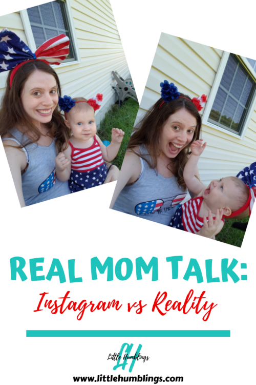 Real Mom Talk: Instagram vs Reality - Stephanie Humble
